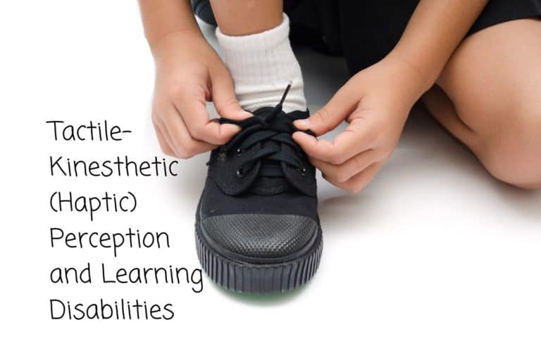 Tactile-Kinesthetic (Haptic) Perception and Learning Disabilities ...