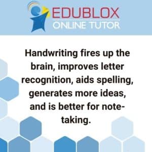 Top 5 Reasons Why Handwriting Matters - Edublox Online Tutor