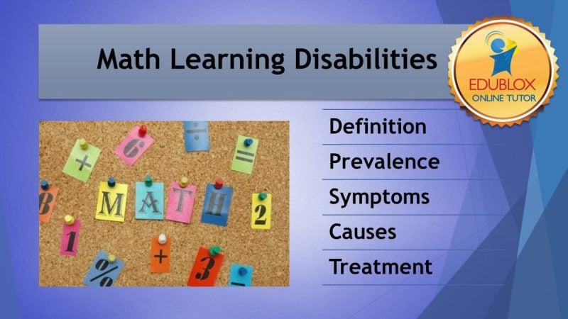 Dyscalculia: Math Learning Disabilities Symptoms & Treatment - Edublox ...
