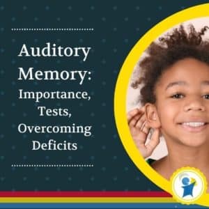 Auditory Memory: Importance, Test, Overcoming Deficits - Edublox Online ...