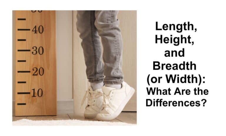 Length, Height, and Breadth (or Width): What Are the Differences ...