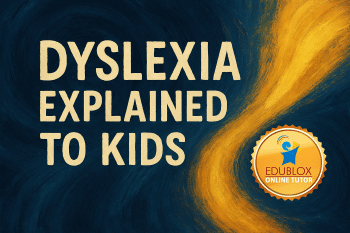 Video: Dyslexia Explained to Kids - Edublox Online Tutor